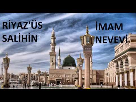 01 Riyaz'üs Salihin Hadisler   İyi Niyet Ve Samimiyet   İmam Nevevi