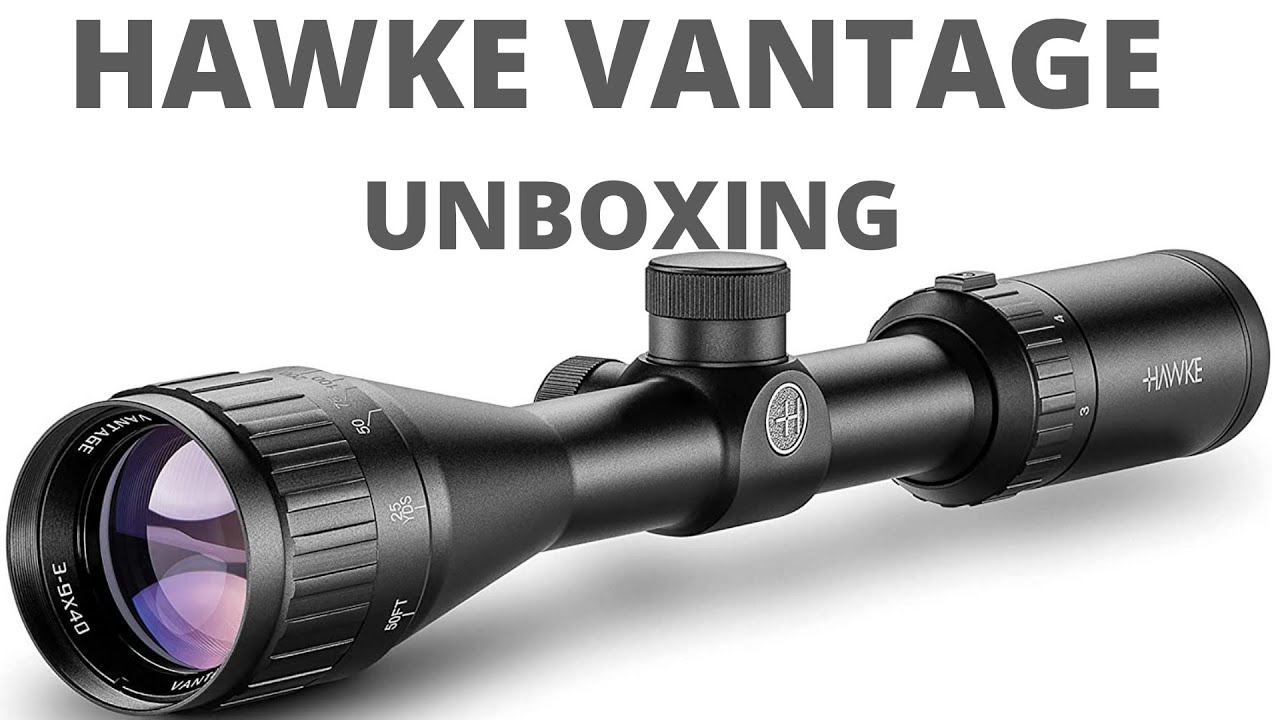 Hawke Vantage 3 9x40 ao Unboxing - YouTube