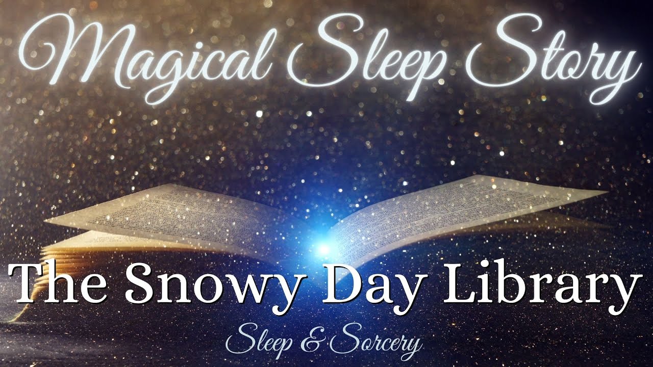 The Snowy Day Library ️📚 | Magical Sleep Story | Cozy Sleep Meditation ...