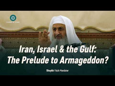 İran, İsrail ve Körfez: Bu Büyük Armagedon Savaşı'nın başlangıcı mı? | Şeyh Felâh Mendekâr