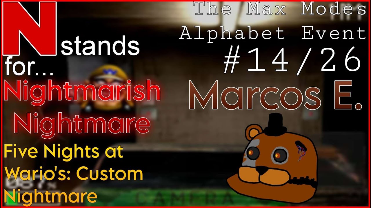 [FNAF FANGAME] Five Nights At Wario's: Custom Nightmare - Nightmarish ...