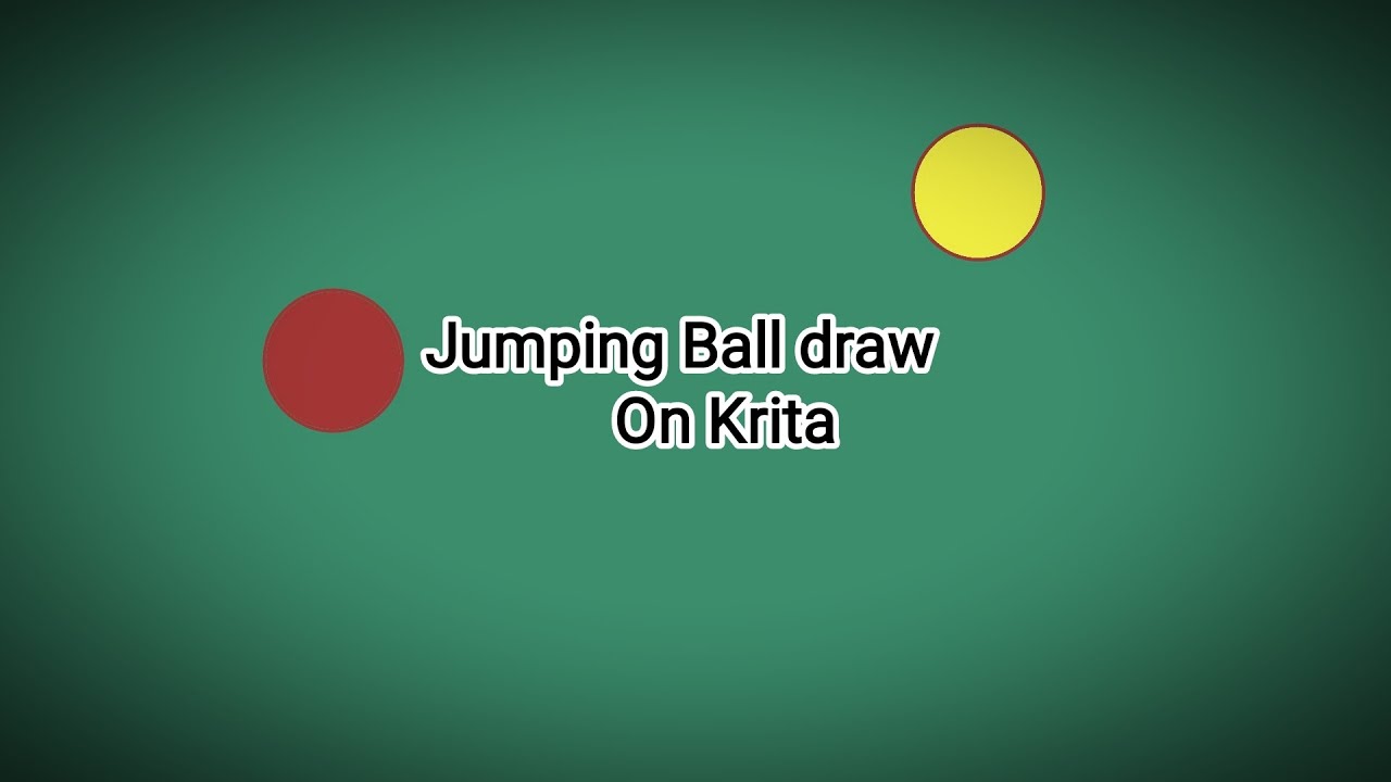 Jumping ball drawing on krita - YouTube