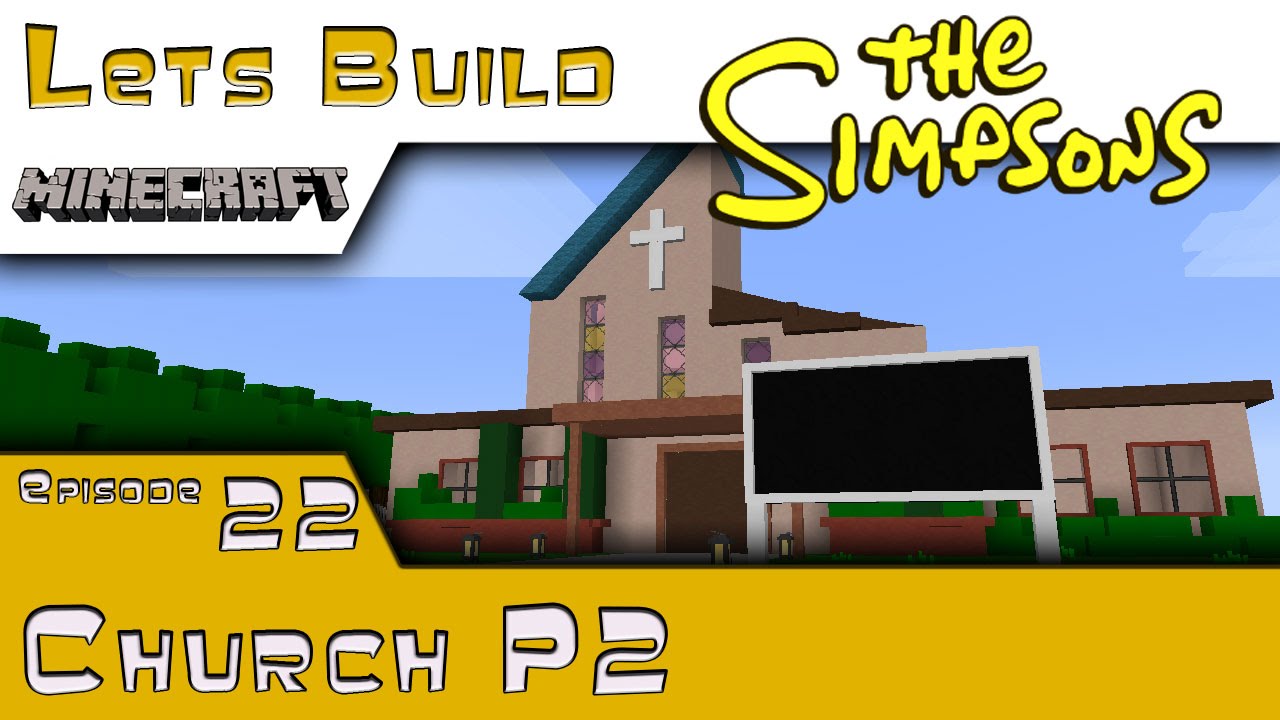 Minecraft :: Springfield Lets Build :: Church Part 2 :: E22 - YouTube