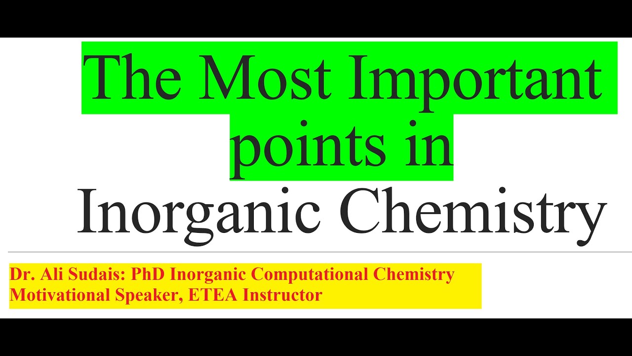 The most important points in Inorganic Chemistry - YouTube