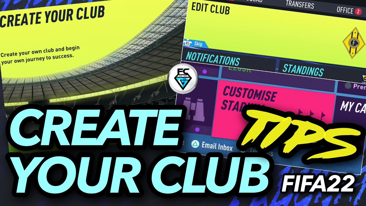 FIFA 22 CREATE YOUR CLUB TIPS - YouTube