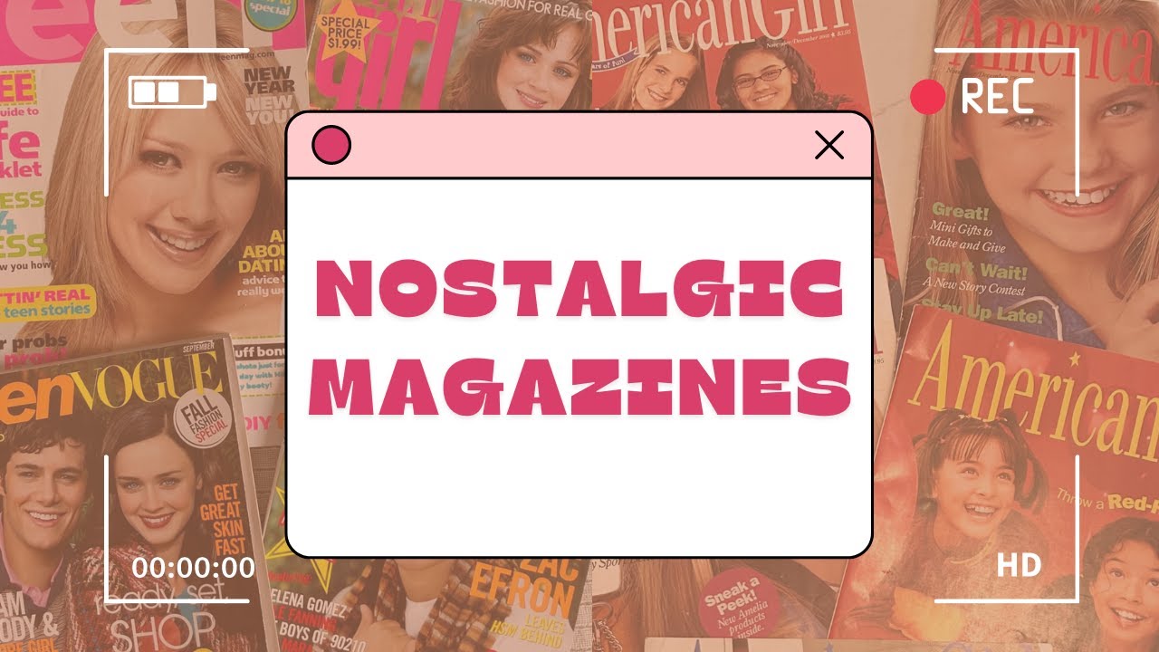 Nostalgic Magazines - YouTube