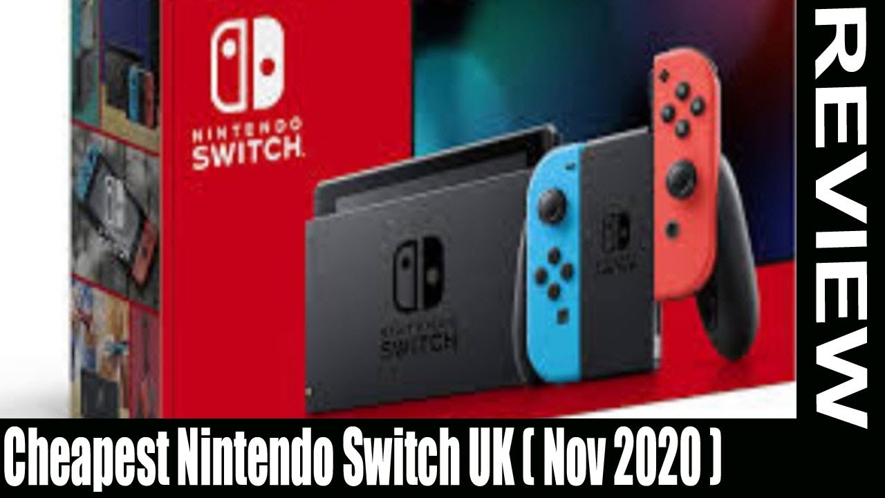 Cheapest Nintendo Switch Uk- (Nov 2020) Looking For Cheapest Nintendo ...