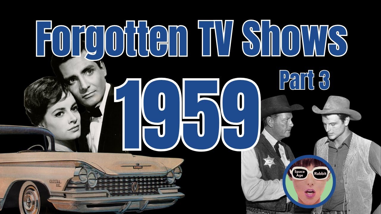 Forgotten and Short-Lived TV Shows of 1959 – Part 3 - YouTube