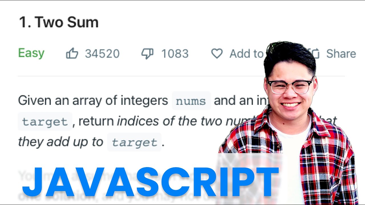 1 Two Sum Javascript Tutorial Youtube