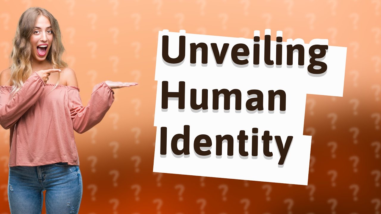 How Do Our Unique Traits Define Human Identity? - YouTube