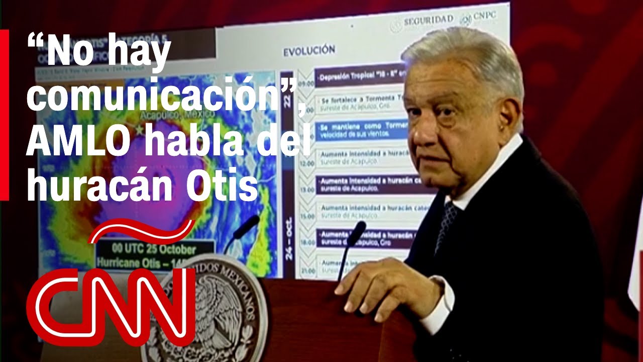 AMLO habla sobre el impacto que genera el huracán Otis en México - YouTube