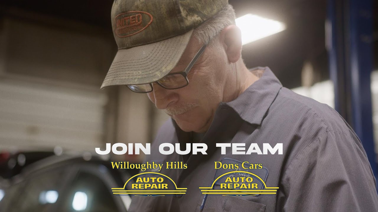 Join Our Team at Willoughby Hills Auto Repair & Dons Cars - YouTube