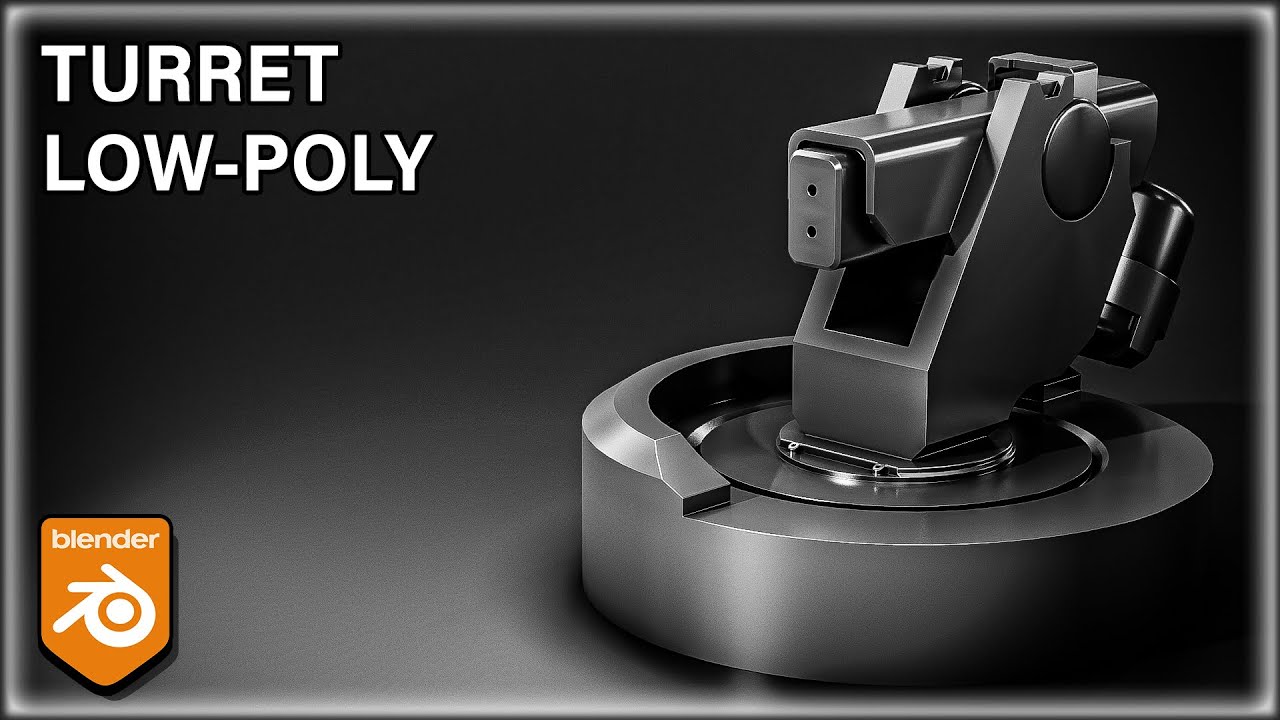 Turret Low Poly - YouTube