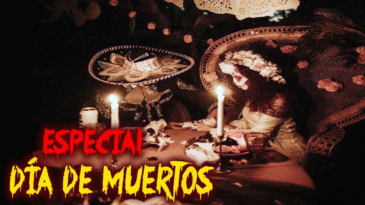!!ESPECIAL¡¡ Día De MUERTOS Historias De Terror - REDE - YouTube
