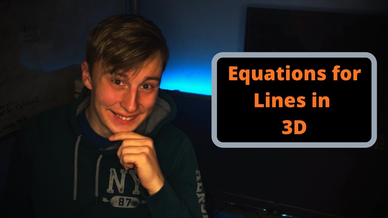 Lines In Three Dimensions (All Equations) || Calculus 3 - YouTube