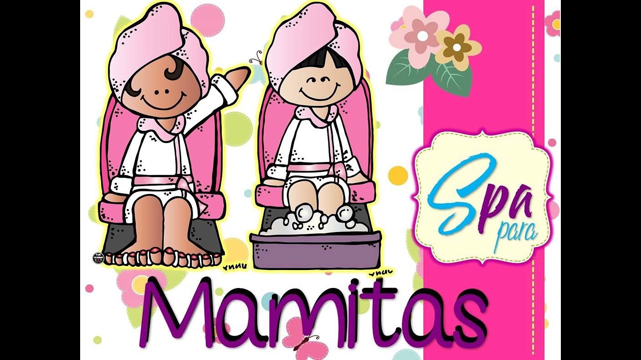 Spa para mamás💅💆‍♀️ - YouTube
