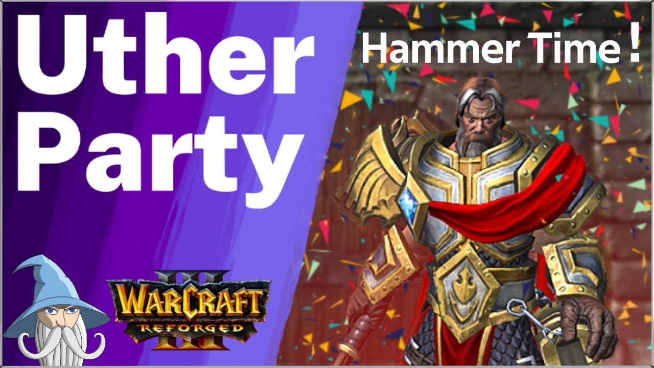 Uther Party | Custom Map | Warcraft 3 Reforged Beta - YouTube
