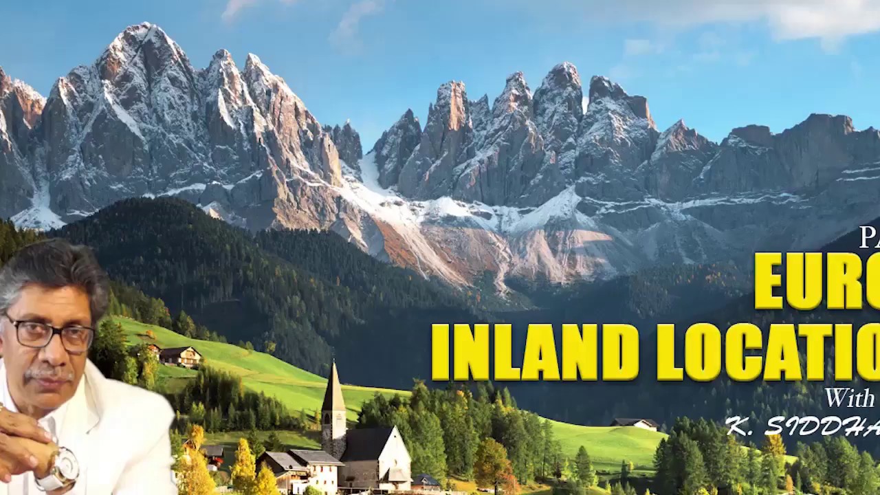 Inland Location Europe By K_Siddhartha - YouTube