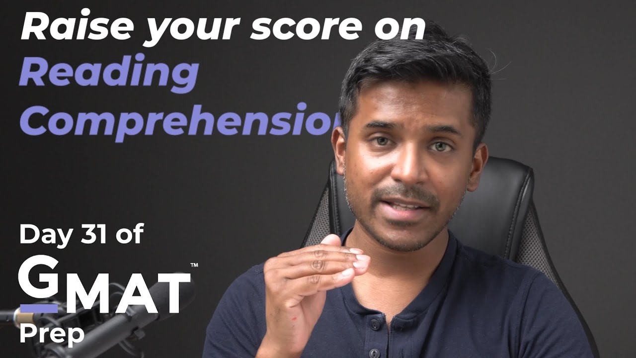 Behaviors to raise your score on GMAT's Reading Comprehension questions ...