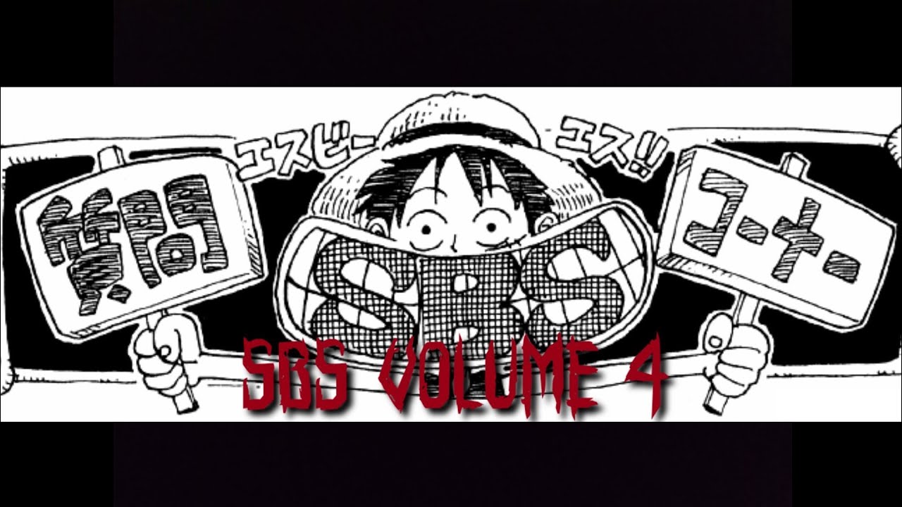 SBS Volume 4 ONE PIECE - YouTube