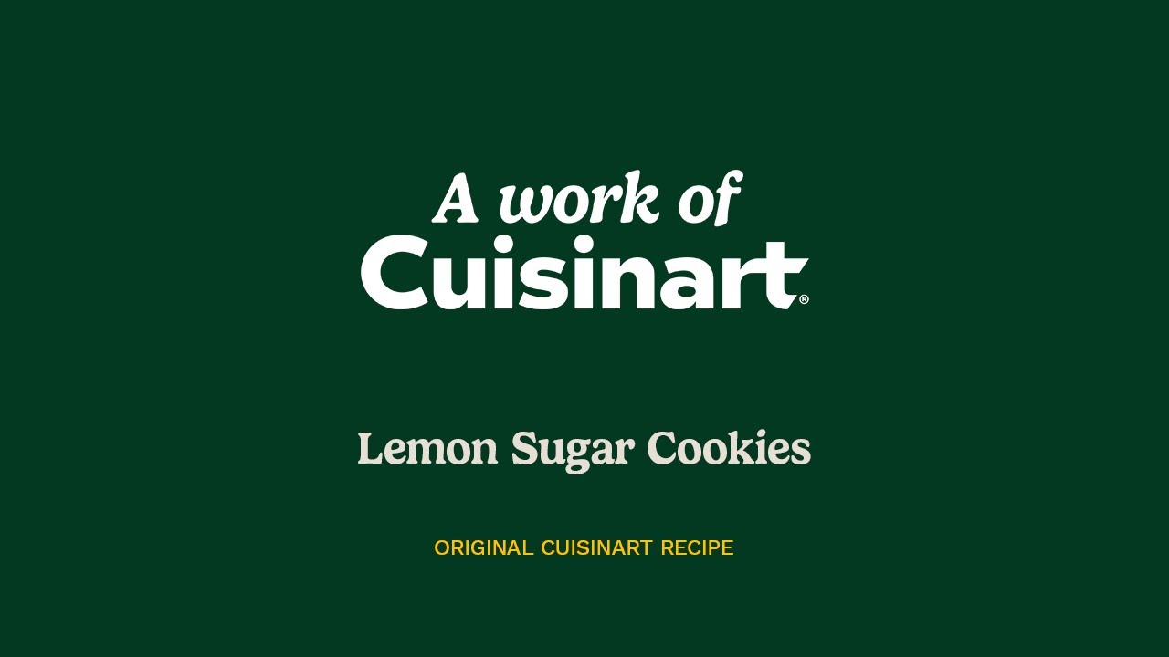 Cuisinart® | Lemon Cookies - YouTube