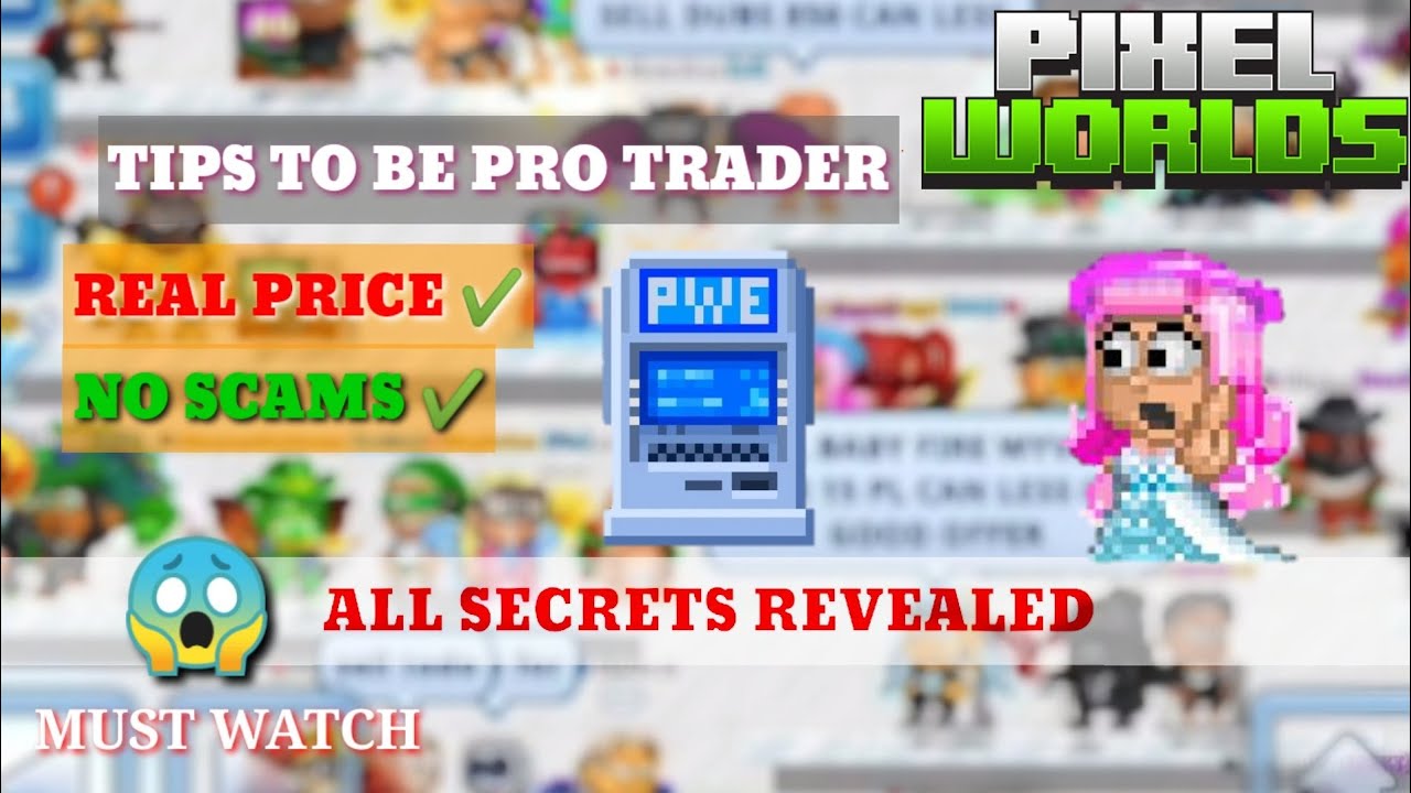 TIPS TO BE PRO TRADER | PIXEL WORLDS - YouTube