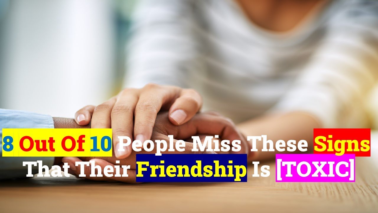 9 Warning Signs That Your Friendship Needs to End - YouTube
