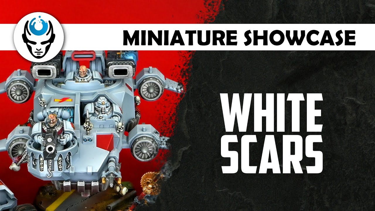 WHITE SCARS - LVL 5/6 MINIATURES SHOWCASE 4K - YouTube