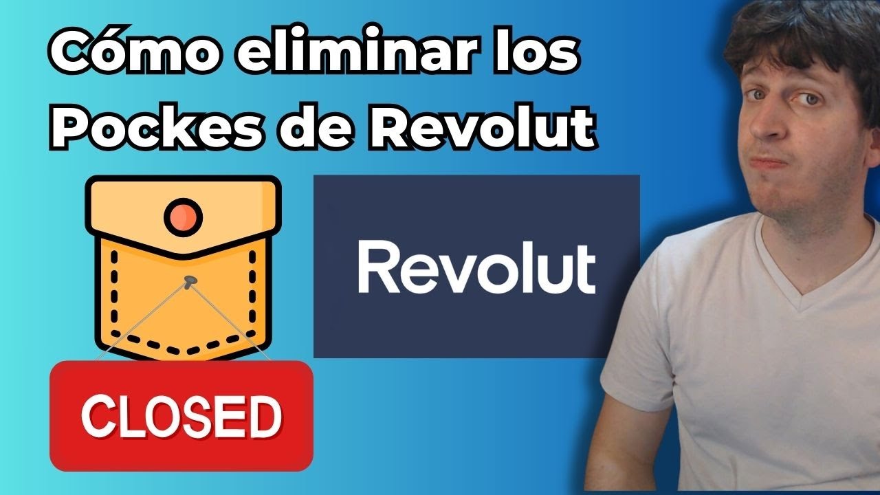 Como cerrar o eliminar los Pockets de Revolut - YouTube