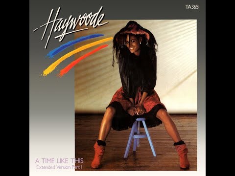 HAYWOODE A time like this (12'' mix) (1983) - YouTube
