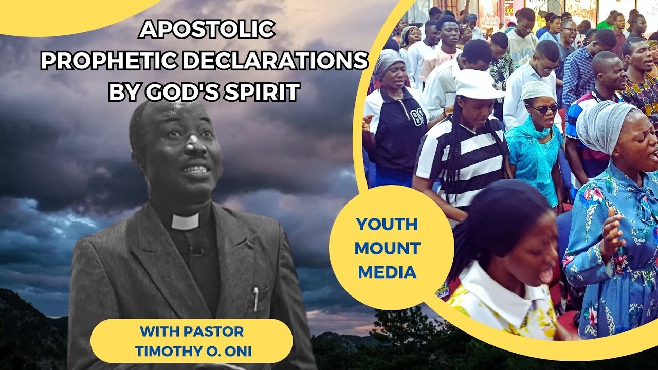 Apostolic Prophetic Declarations by His Spirit with Pastor Timothy O ...