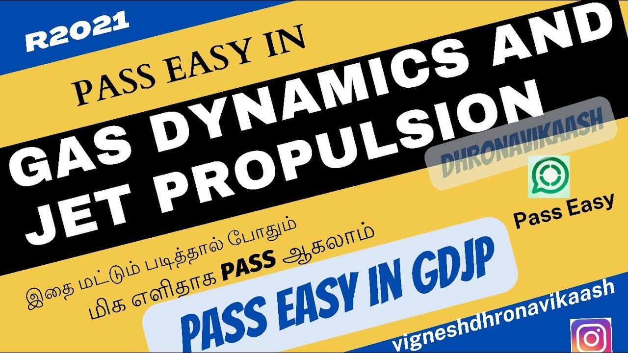 Pass Easy in GDJP | R2021 | GAS DYNAMICS AND JET PROPULSION | ANNA UNIV ...