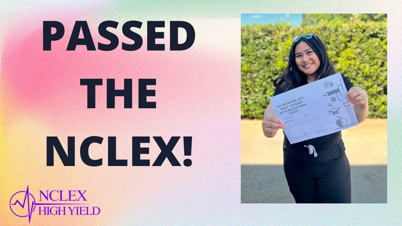 PASSED THE NCLEX! | NCLEX High Yield - YouTube