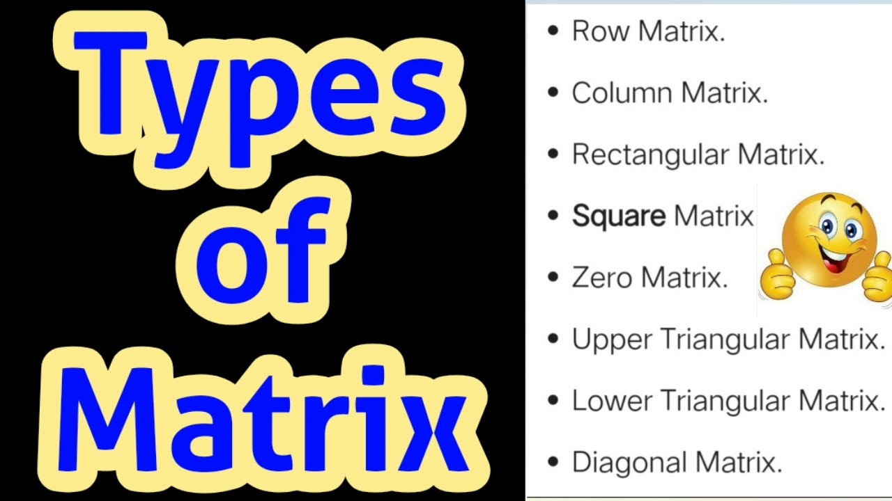 Types of Matrix - YouTube