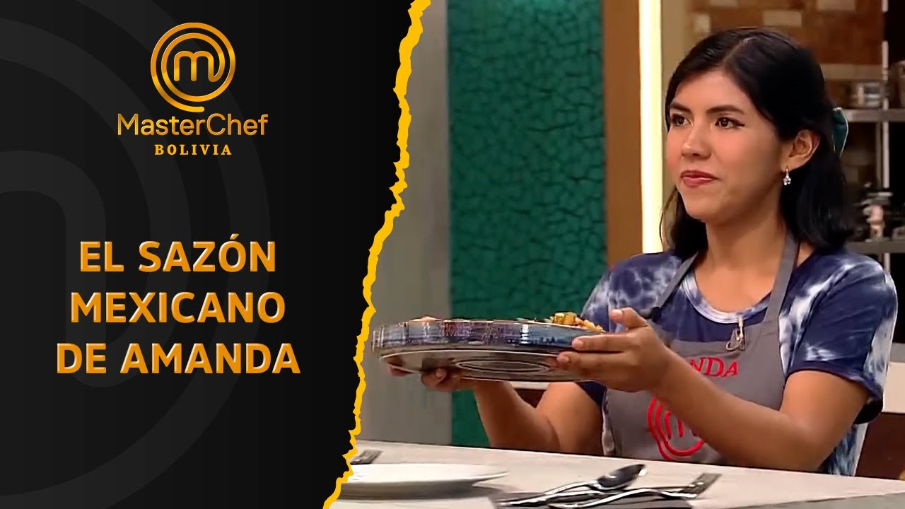 Amanda conquistó a los jurados con su sazón mexicano | Temp. 01 ...