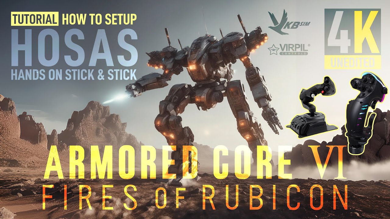 How to setup HOSAS for ARMORED CORE 6 (Hands on Stick and Stick) PC ...