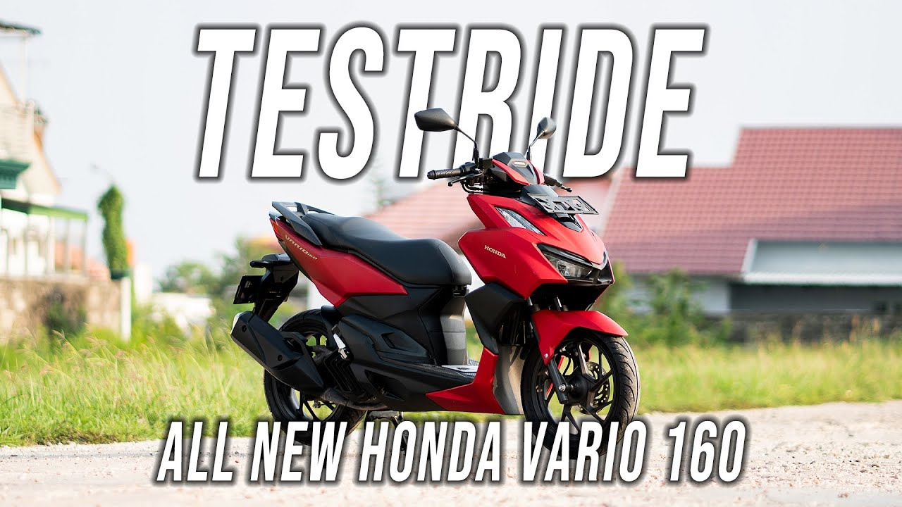 TEST RIDE ALL NEW HONDA VARIO 160 | Review singkat VARIO 160 - YouTube