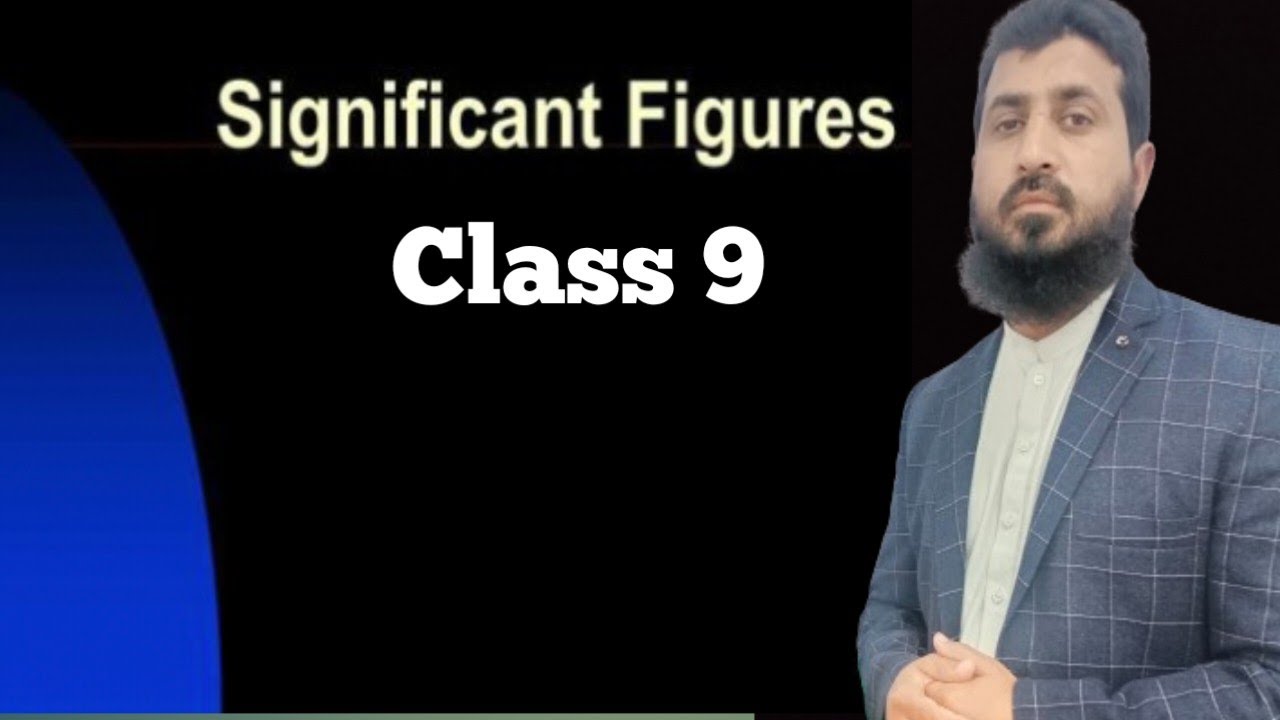 Significant Figures | Significant Figures Rules Class 9| Lectures of ...