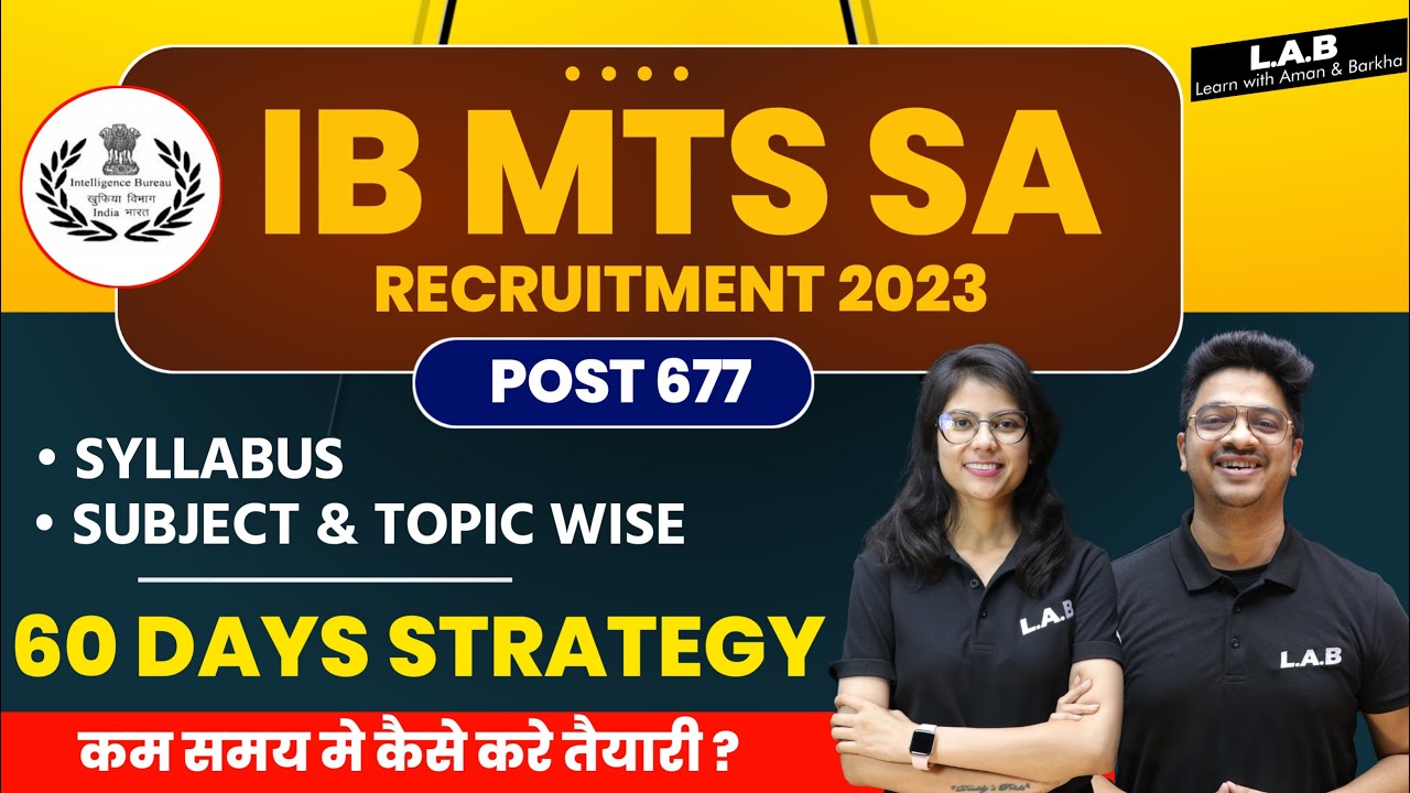 IB Recruitment 2023 | IB SA MTS Syllabus 2023 | IB SA MTS 60 Days ...