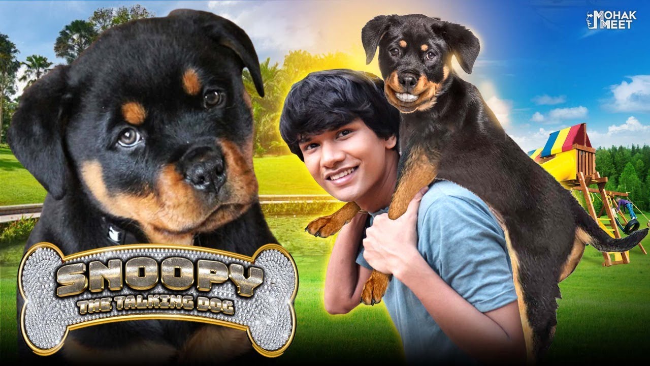 DOG SHORT FILM | SNOOPY THE TALKING DOG | ROTTWEILER PUPPY || MOHAK ...