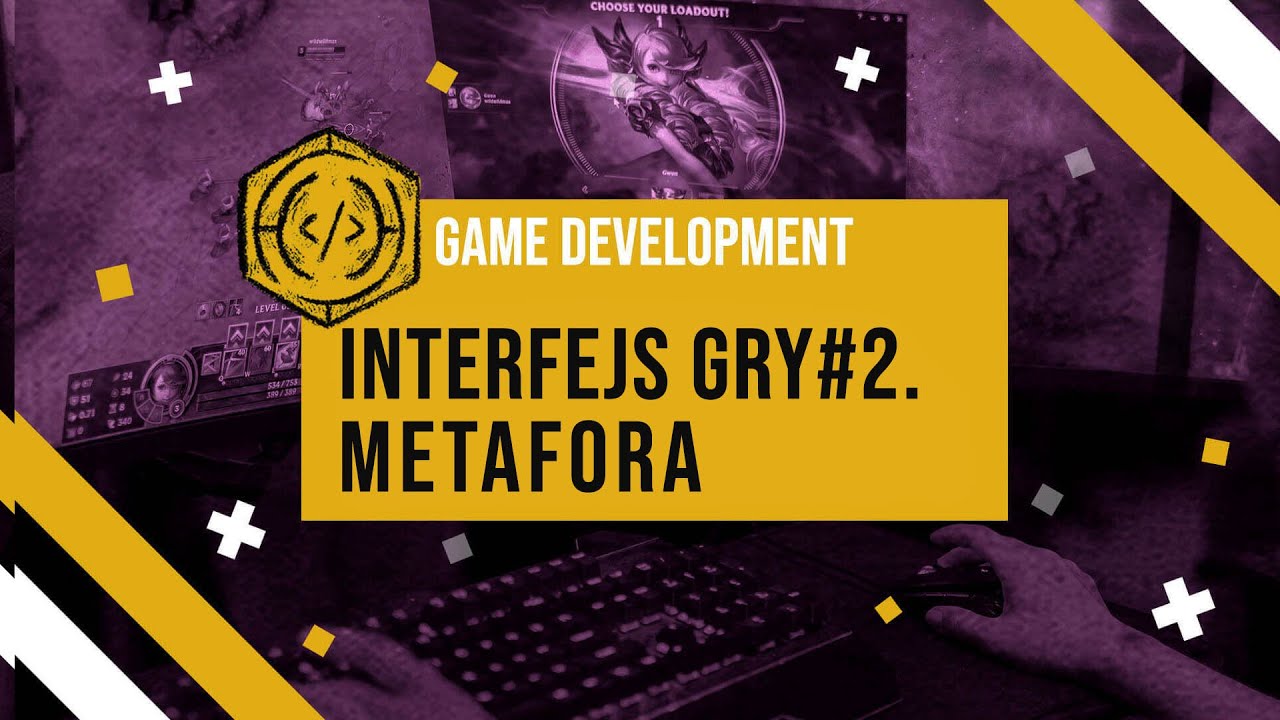 game development - interfejs gry #2. interfejs jako metafora - YouTube