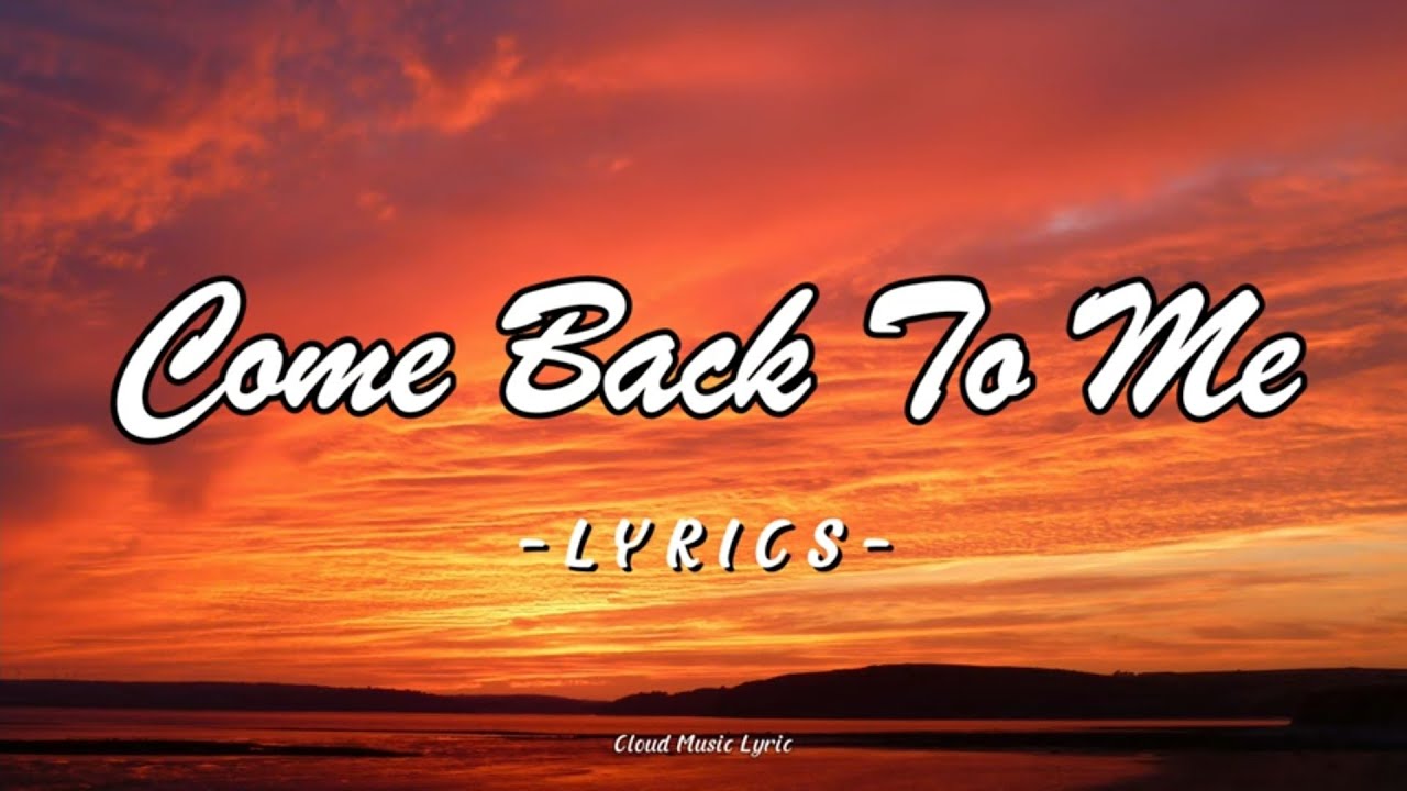 Come Back to Me – New Emotional Heartbreak Song | Original Love Ballad ...