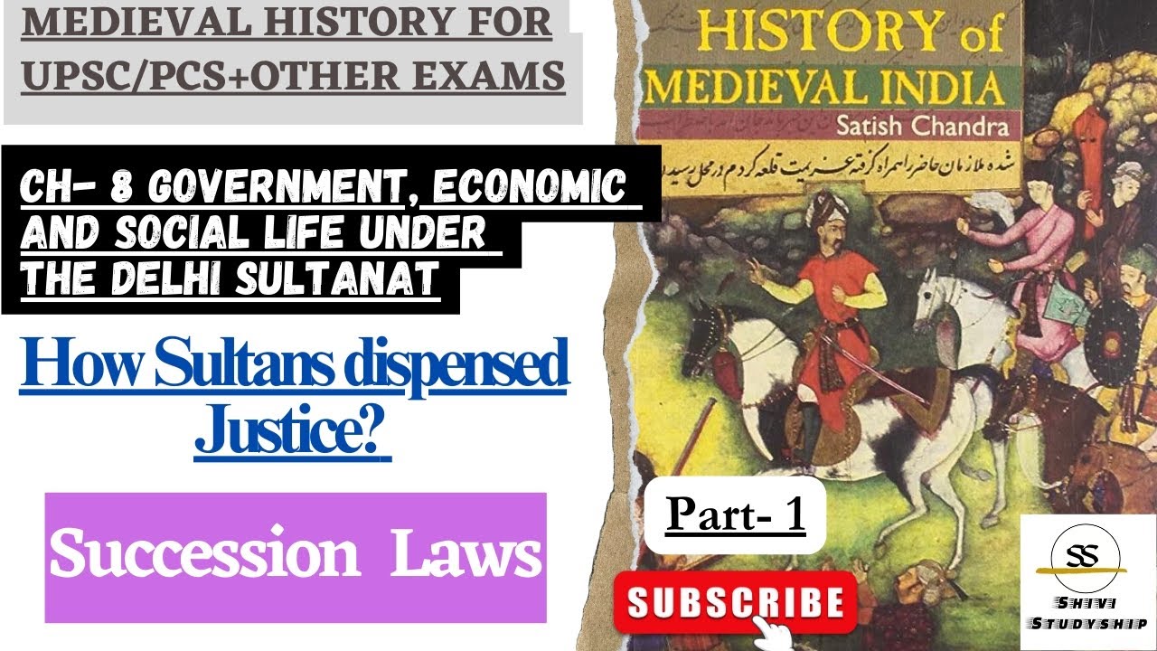 V-30 Government, Economic and Social life under the Delhi sultanate ...