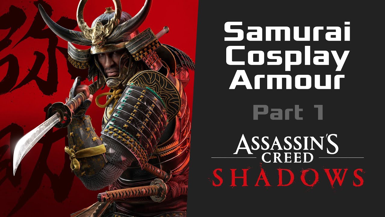 Samurai Armour Cosplay - Yasuke from Assassin's Creed Shadows | Part 1 - YouTube