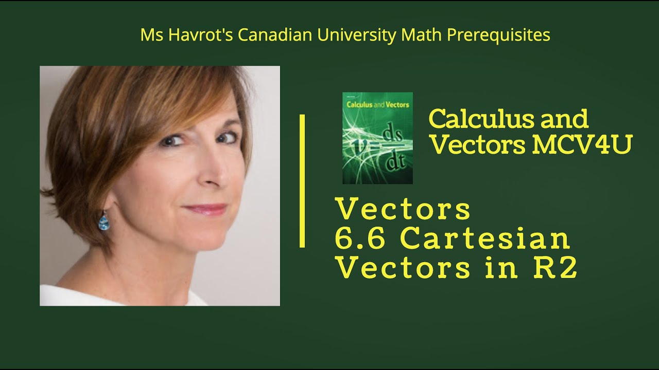 Vectors 6.6 Cartesian Vectors in R2 - YouTube