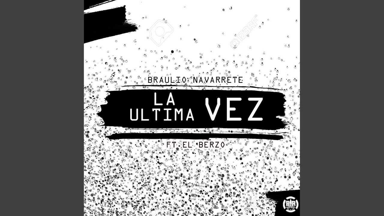 La Ultima Vez - YouTube