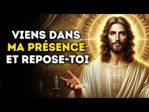 🔴 VIENS DANS MA PRÉSENCE ET REPOSE TOI | MESSAGE DE DIEU - YouTube