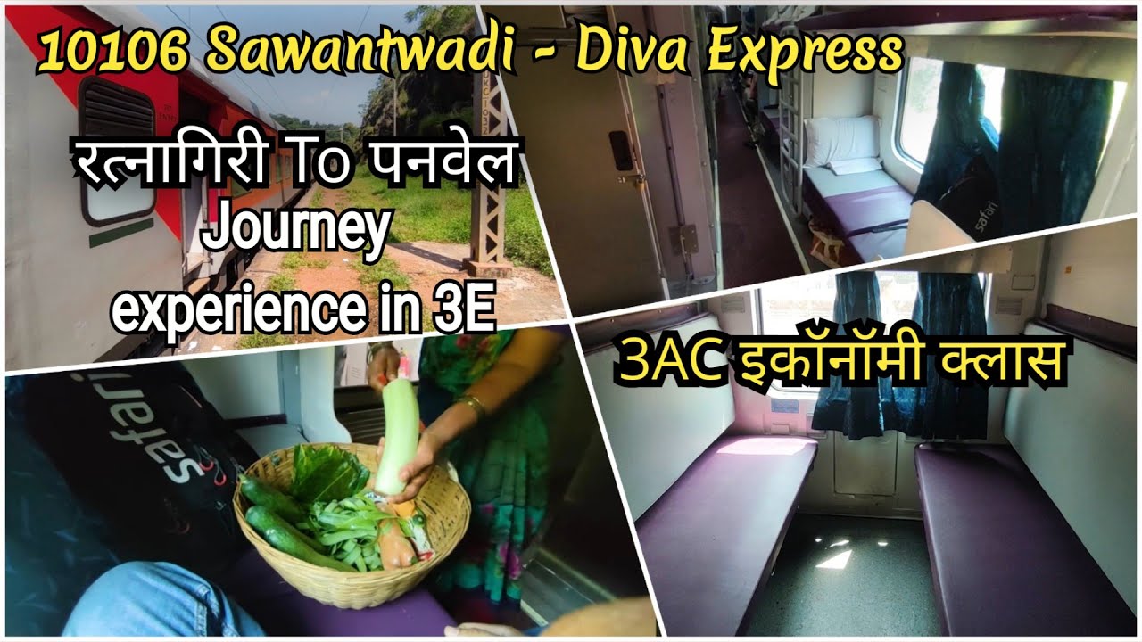 Inside the AC 3E Coach | Epic Train Journey in 10106 Sawantwadi - Diwa ...