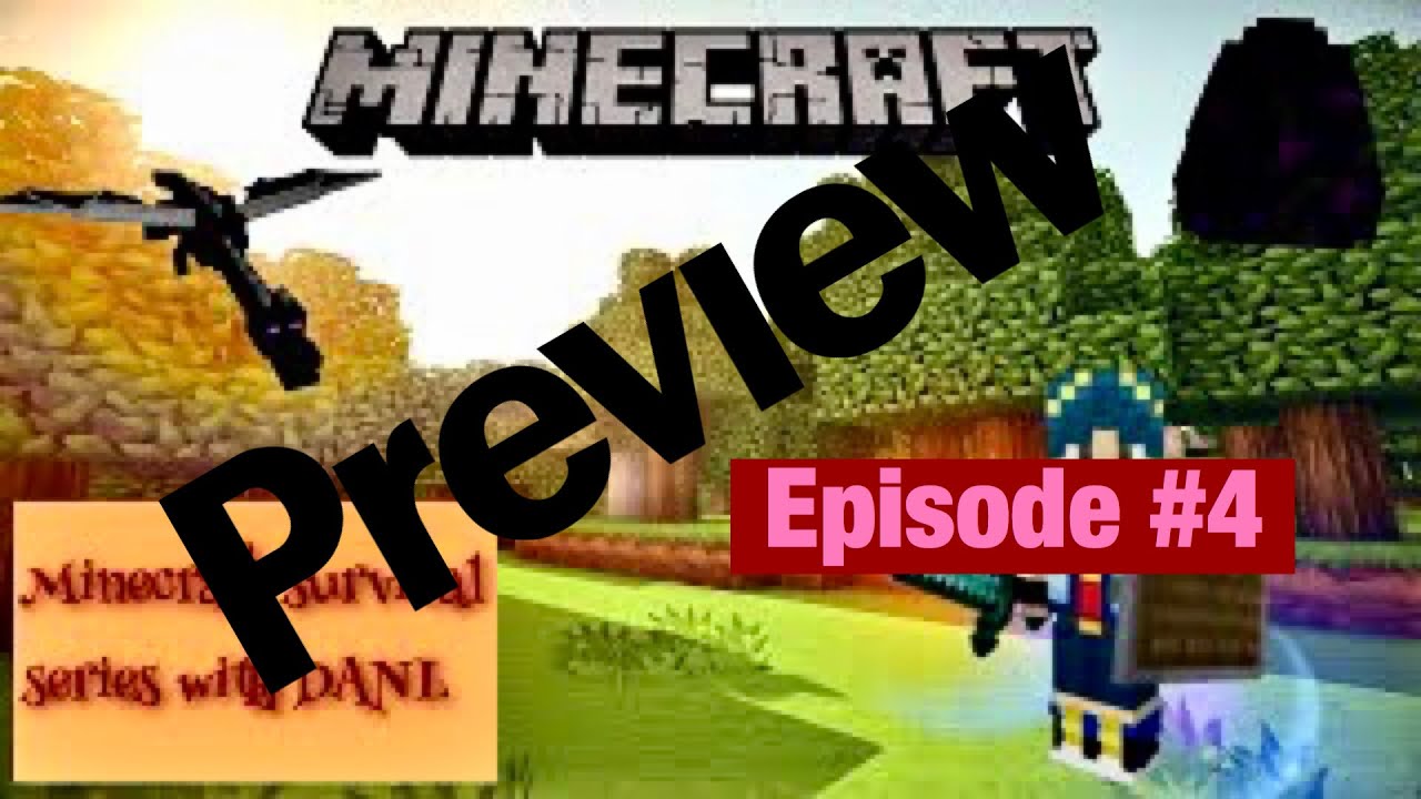 Minecraft survival series episode #4 PREVIEW - YouTube