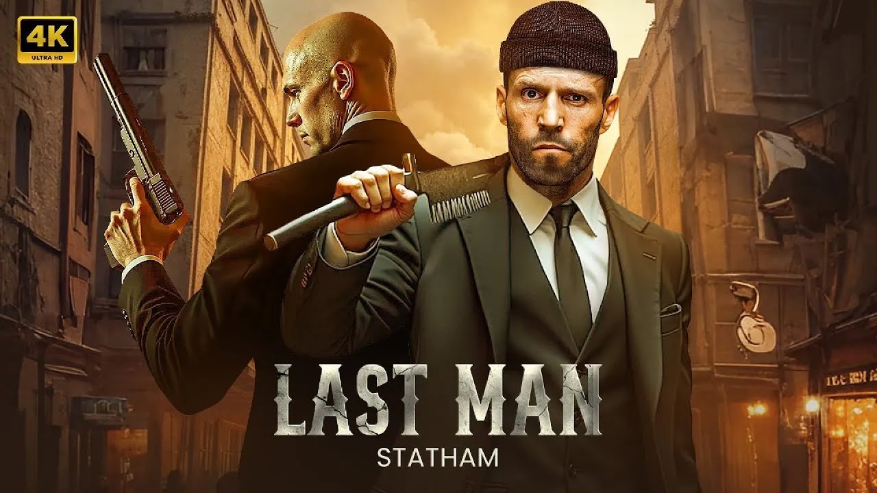 Last Man | Jason Statham | Full Action Movie 2025 | New Movie | 4K ...